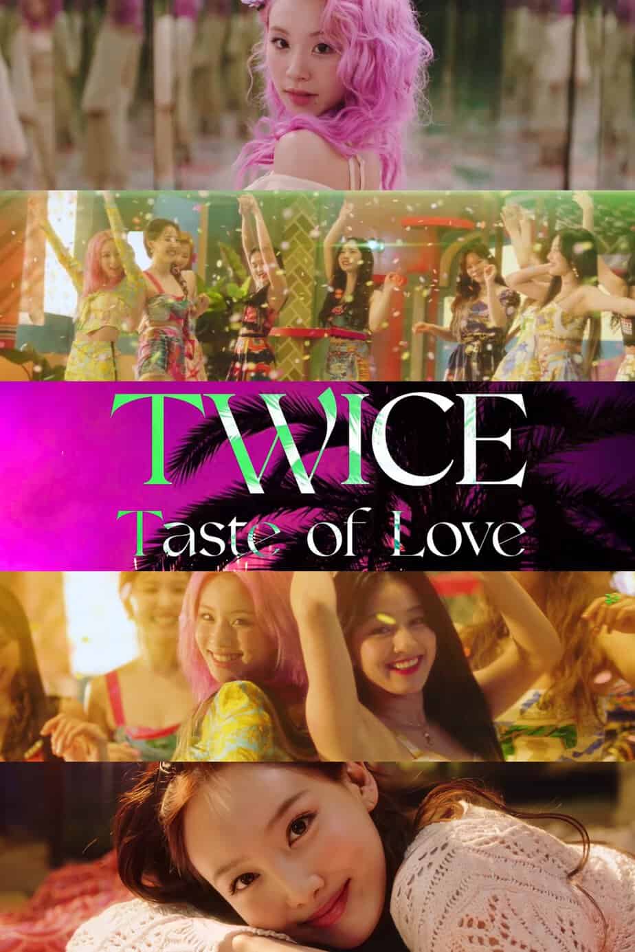 TWICE, "Taste of Love" Albümleri İçin Renkli Bir Tanıtım Videosu ve ...
